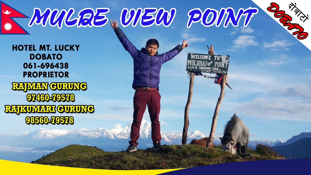 Mulde View Point Trek_Dobato [Hotel MT Lucky] - YouTube