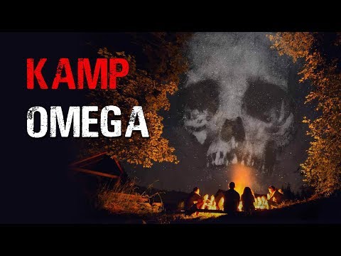 Kamp Omega | En İyi Korku Hikayeleri - Türkçe Creepypasta