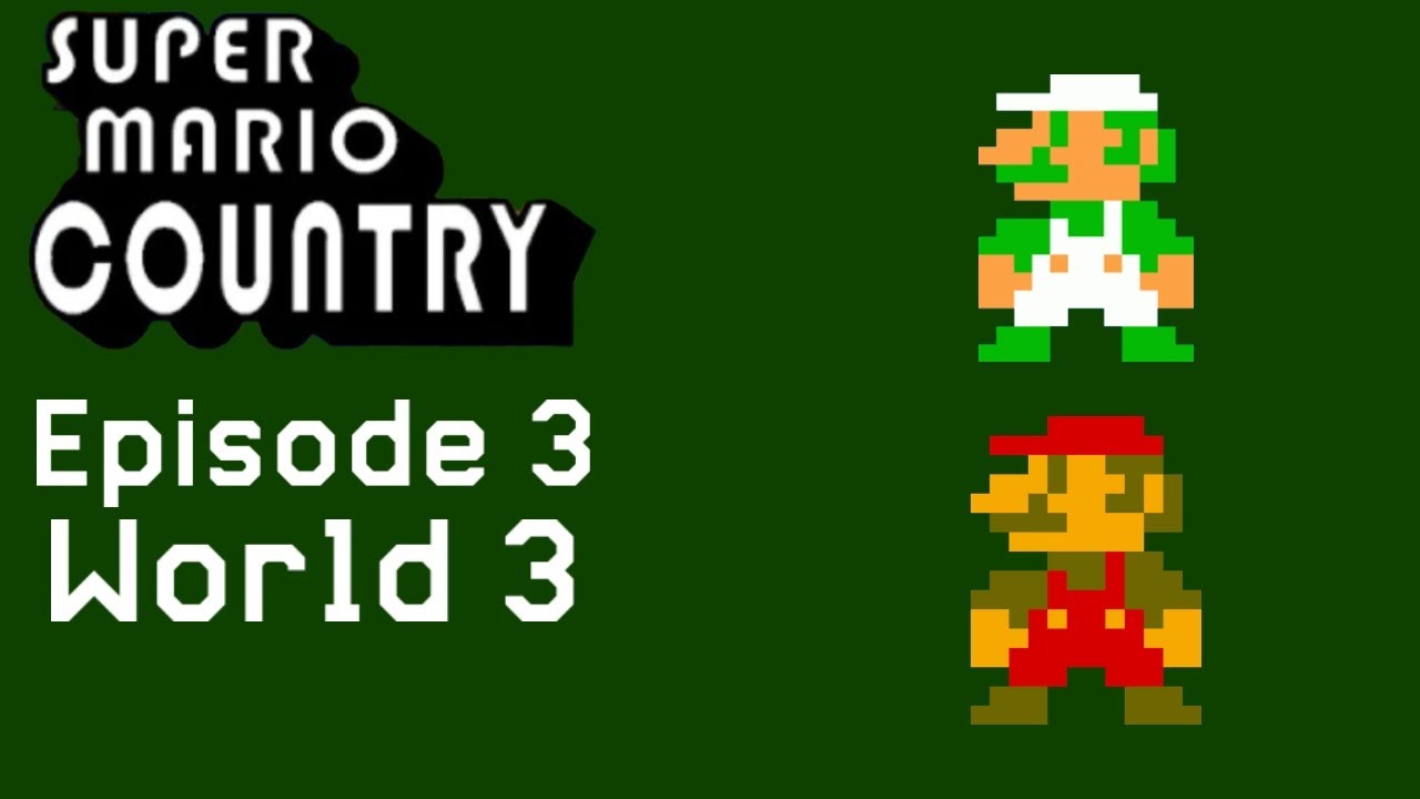 Super Mario Country (SMM2 Super World) Let's Play Episode 3 - World 3 ...