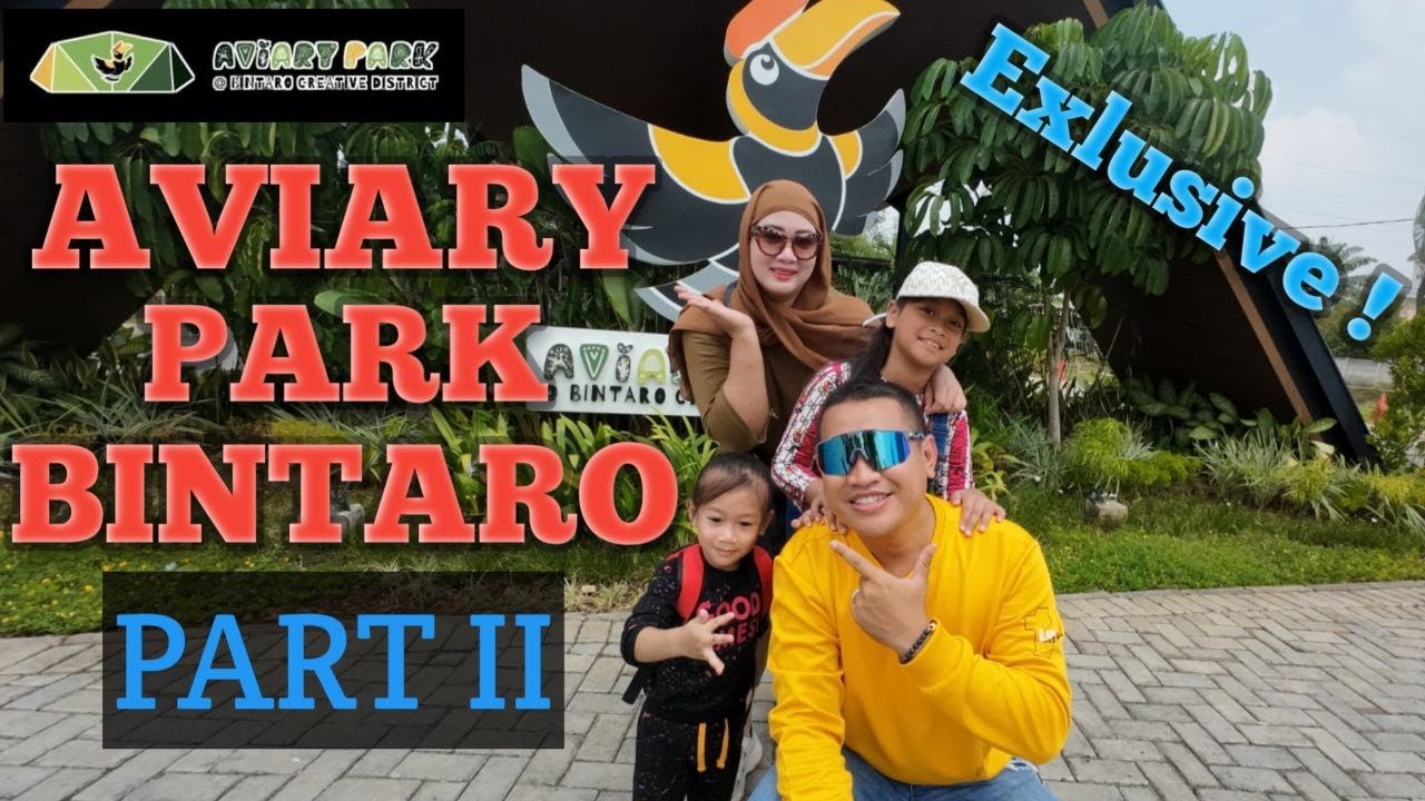 AVIARY PARK INDONESIA | AVIARY PARK BINTARO | EXPLORE & BIRD SHOW NYA ...