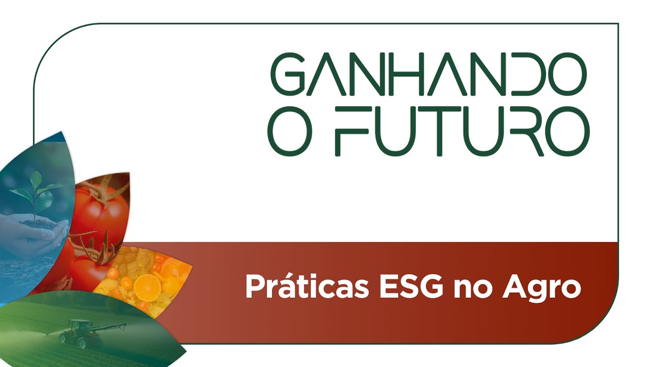 Práticas ESG no Agro - YouTube