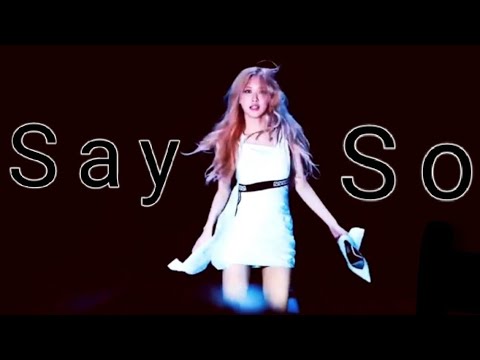 Rosé - Say so [Fmv]