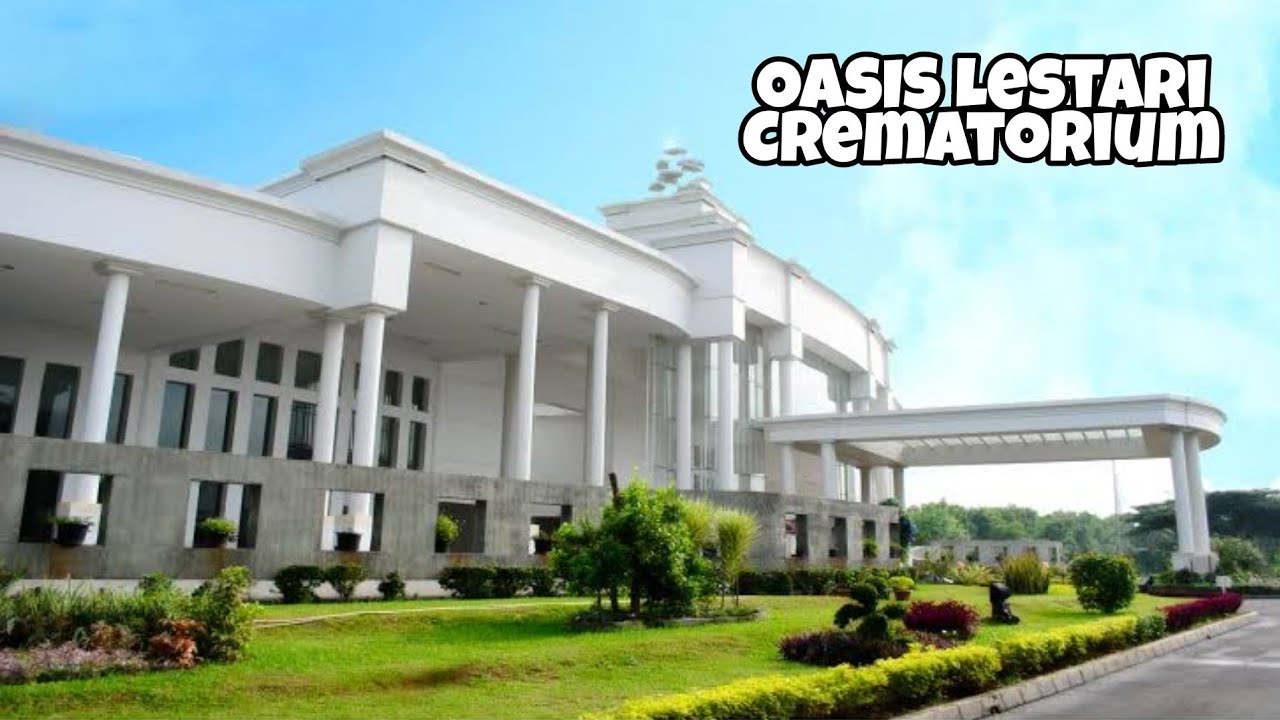 RUMAH DUKA INI MIRIP ISTANA !! OASIS LESTARI CREMATORIUM - YouTube