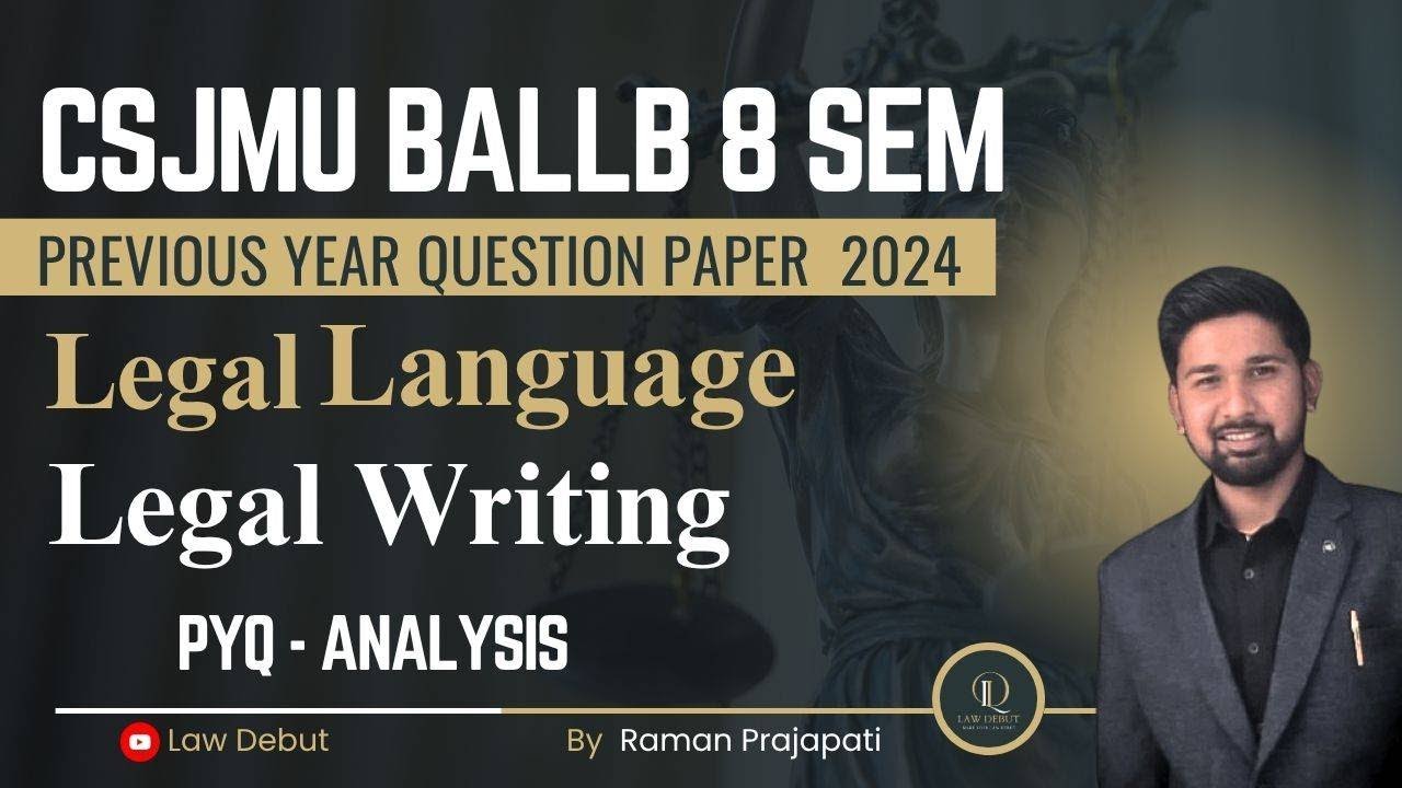 Legal Language And Legal Writing PYQ Analysis | Csjmu ballb 8th ...