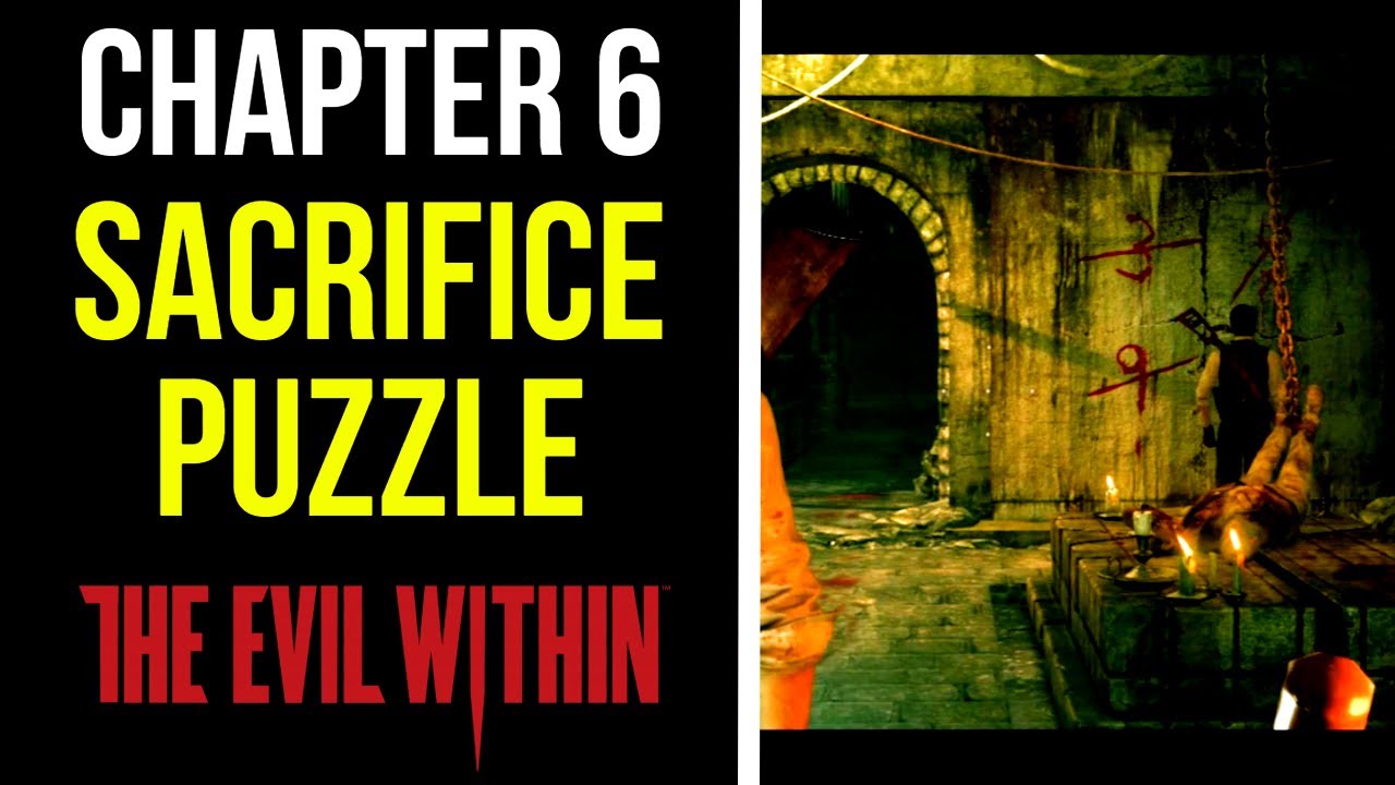 Chapter 6 Puzzle (Sacrifice Puzzle) | The Evil Within | MP Trophy - YouTube