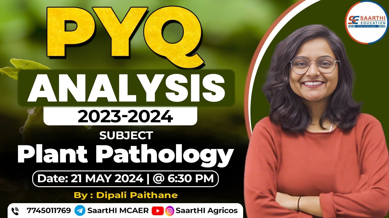 PYQ Analysis 2023 - 2024 || Plant Pathology || By :- Deepali Paithane Mam. - YouTube