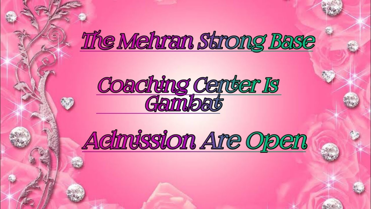 The Mehran Strong Base Coaching Center Gambat - YouTube