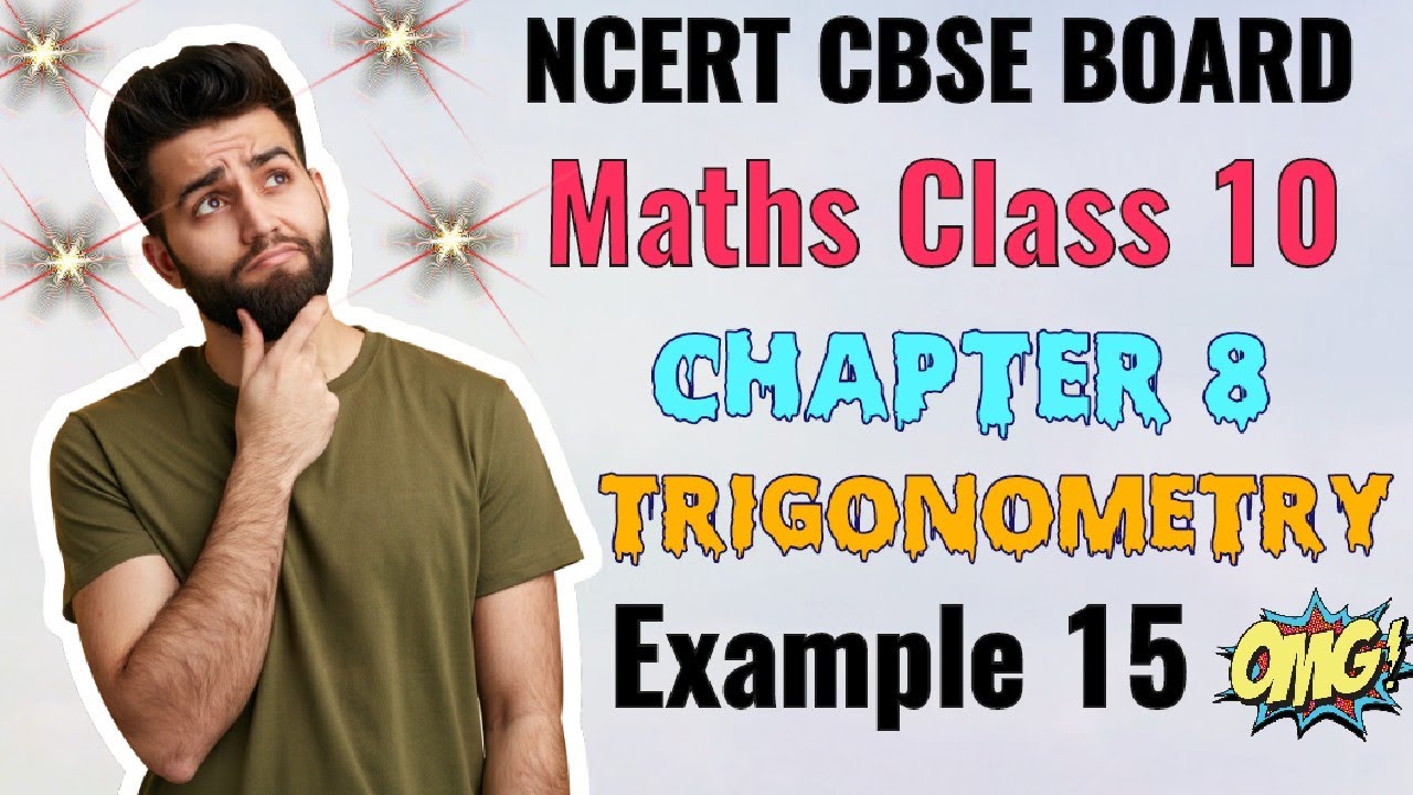 Class 10 Maths Example 15 Chapter 8 Trigonometry NCERT class-10-maths-example-15-chapter-8-trigonometry-ncert