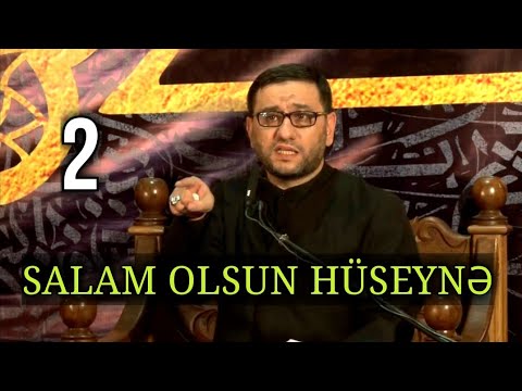 İmam Hüseyn ölü qəlbləri dirildəndir. ƏZADARLIĞIN TƏSİRİ - Hacı Şahin - Dirilmək üçün fürsət