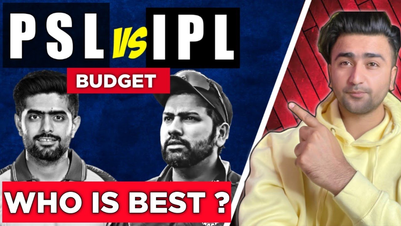 Comparison Of IPL Vs PSL - Pakistan premier league Vs Indian premier ...