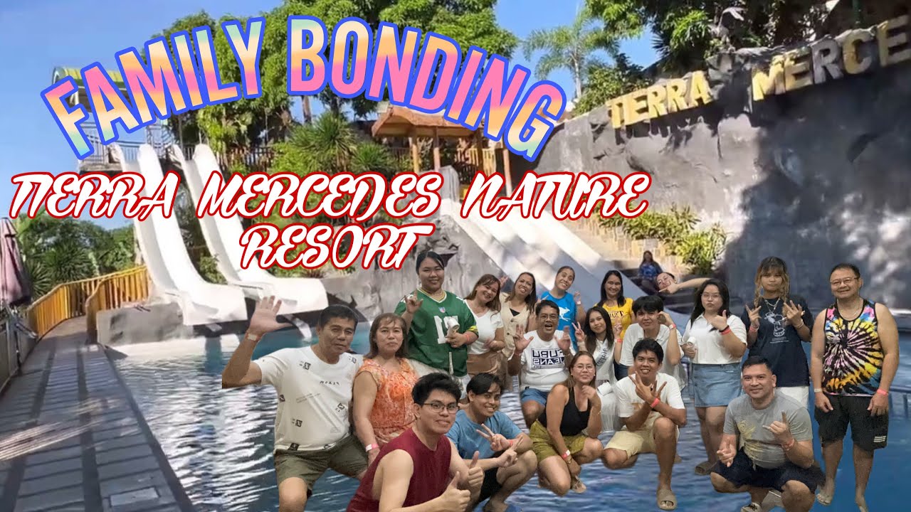 FAMILY BONDING II TIERRA MERCEDES NATURE RESORT II STAYCATION ...