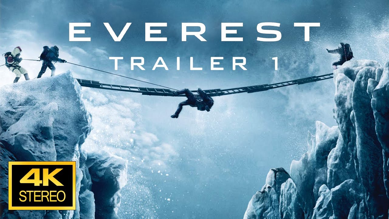 Everest 2015 Trailer 1 4K - YouTube