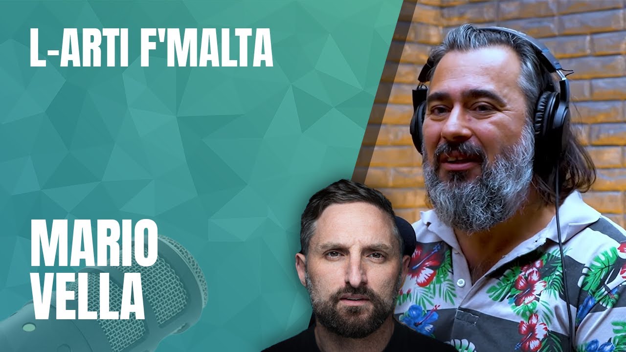 Mario Vella : L arti f'Malta | C2 | Jon Mallia Podcast Ep 032 - YouTube