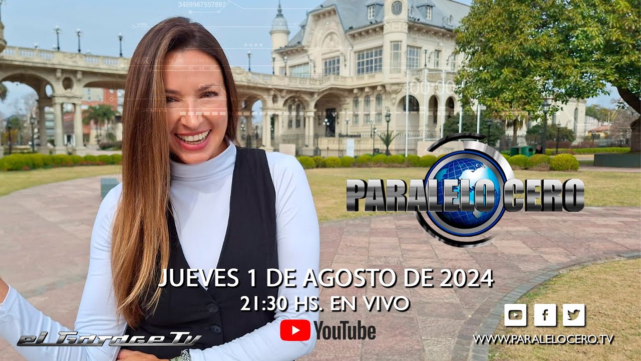 Promo Paralelo Cero del jueves 01 de agosto de 2024 - YouTube