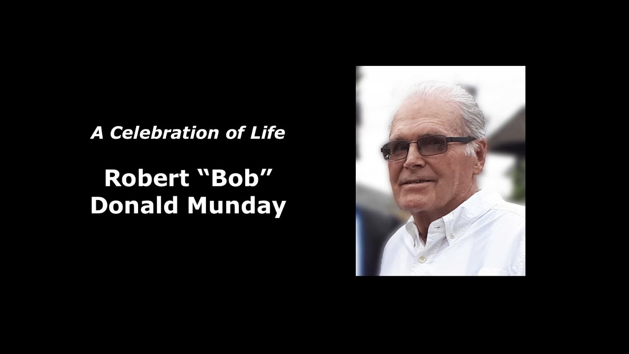 Memorial for Robert “Bob” Donald Munday Sept 9, 2022 - YouTube