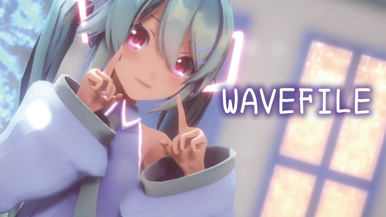 【MMD】WAVEFILE 初音ミク - YouTube
