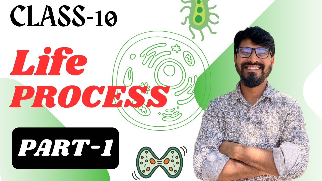 Life processes🦠🧬|Part-1|Class-10|NCERT COVERED 🔥🔥 - YouTube