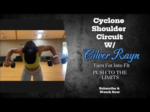 Cyclone Shoulder Circuit w/ Cilver Rayn - YouTube