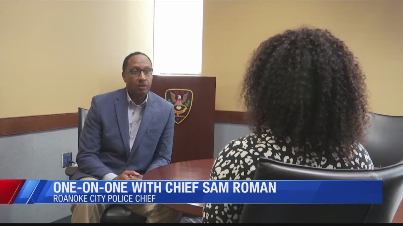 One-on-one with Roanoke Police Chief Sam Roman - YouTube