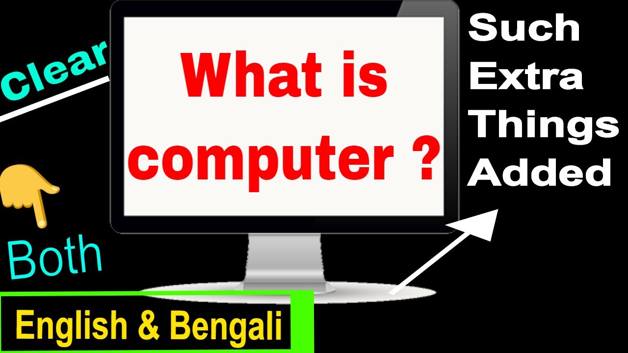What Is Computer Computer Basic Knowledge In English Bengali what-is-computer-computer-basic-knowledge-in-english-bengali