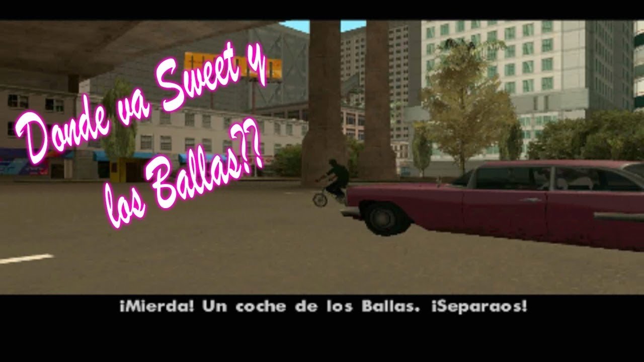 GTA San Andreas ¿A donde se va Sweet y los Ballas en la primera misión ...