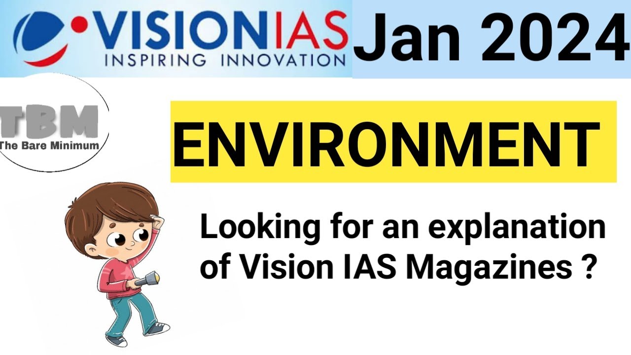 Environment - Vision IAS Monthly Magazine | Current Affairs | January ...