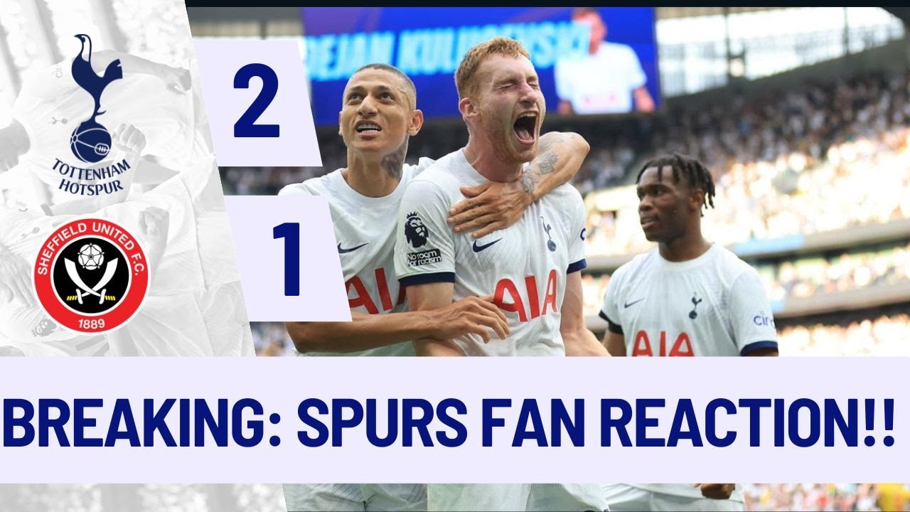 Tottenham 2-1 Sheffield United Reaction l Instant Fan Reaction l ...