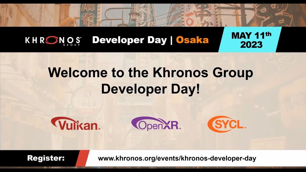 Khronos Developer Day Japan 開催 - YouTube