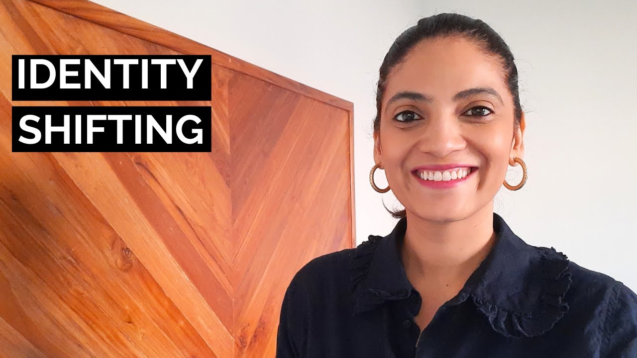 Why Identity Shifting is the Most Important Inner Work | Manifestations ...