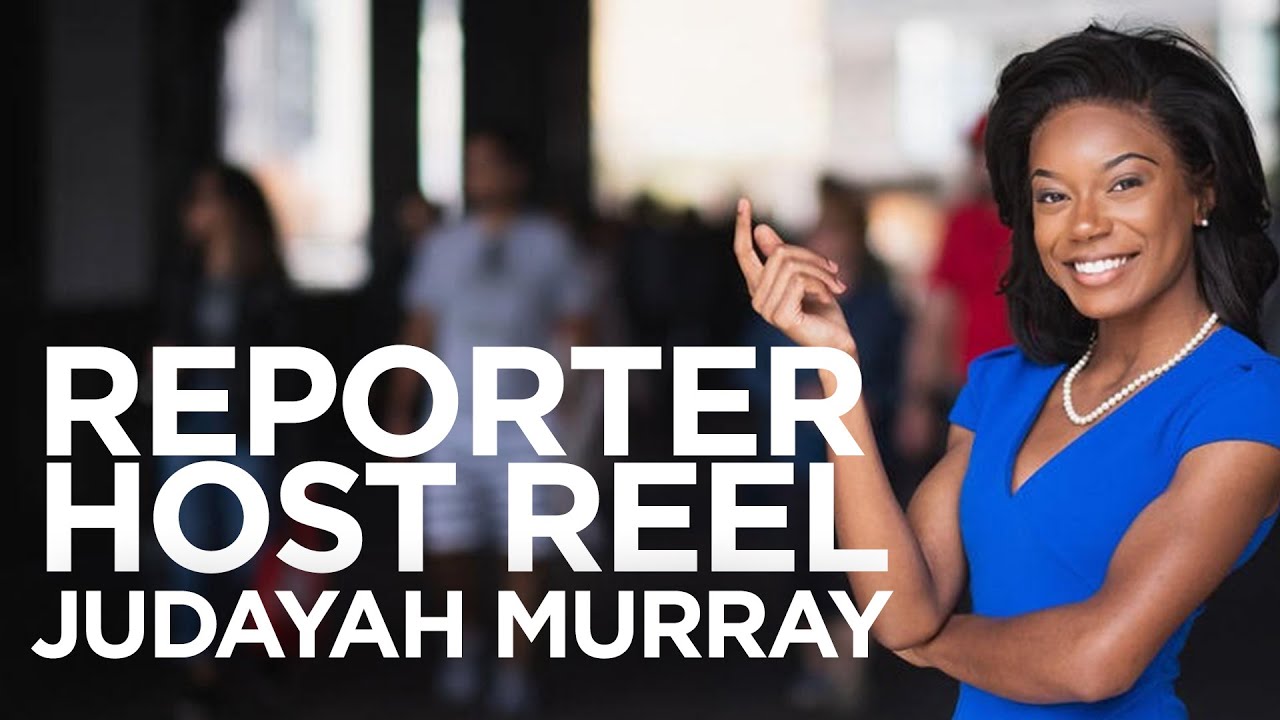 Judayah Murray Anchor/Host/Reporter Reel - YouTube