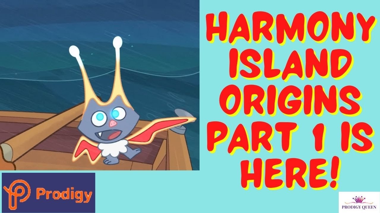 Prodigy Harmony Island Origins First Episode Is Here | PRODIGY MATH ...