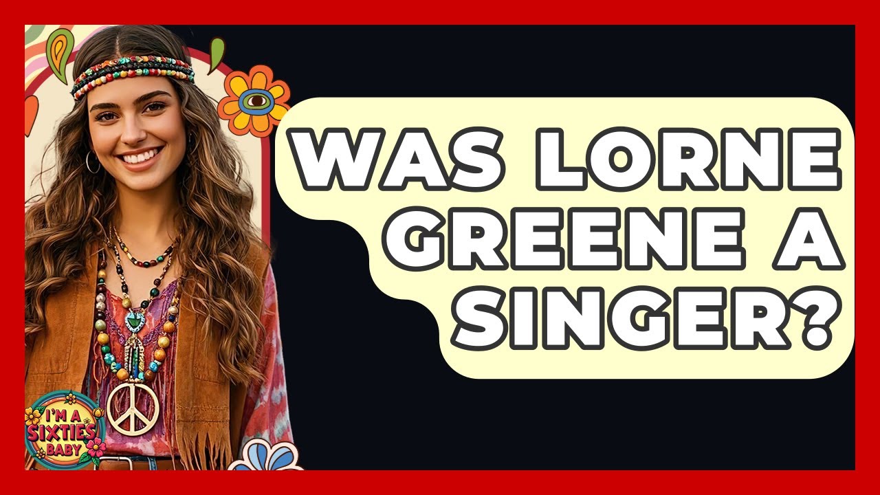 Was Lorne Greene A Singer? - I'm a 60s Baby - YouTube