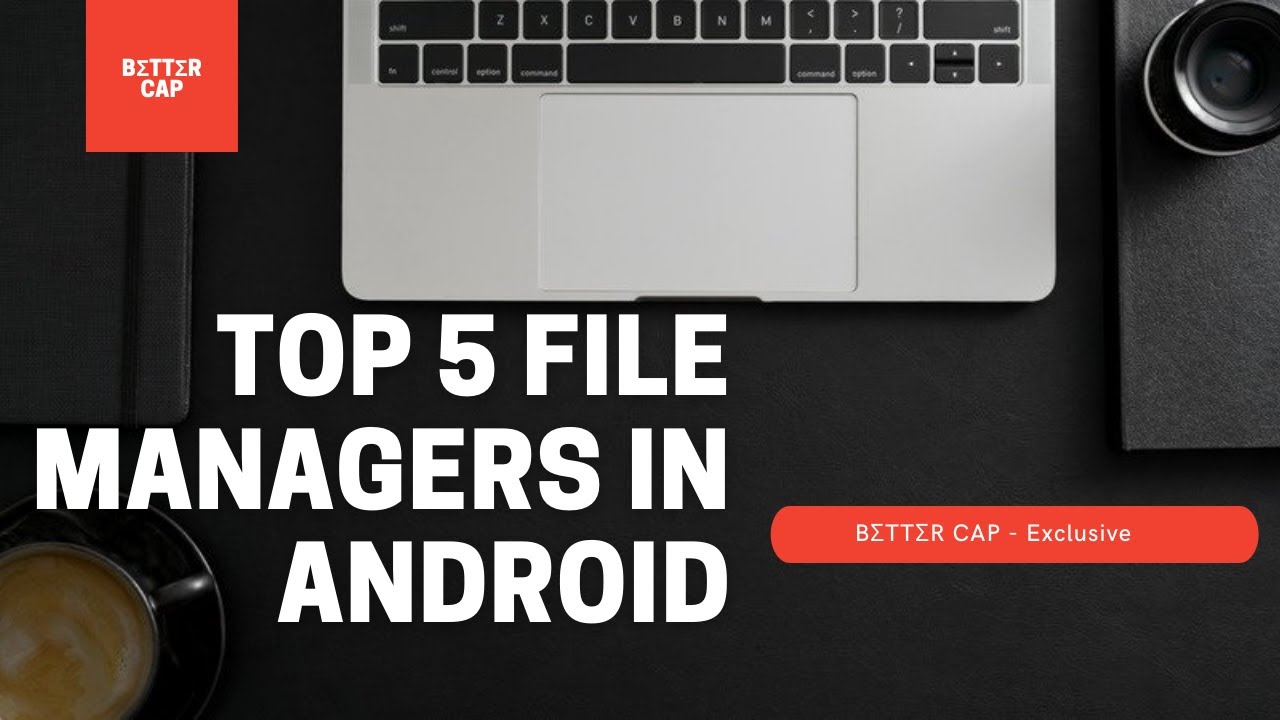 Best 5 File Managers For Android - YouTube