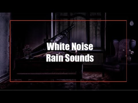 White Noise Rain Sounds / Gentle Rain / Soothing Sounds of the Rain ...
