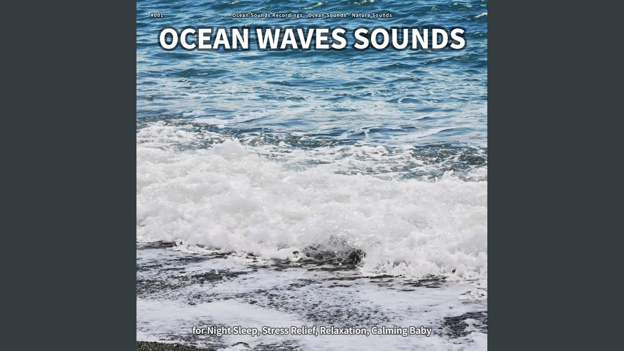 Ocean Waves Sounds, Pt. 90 - YouTube