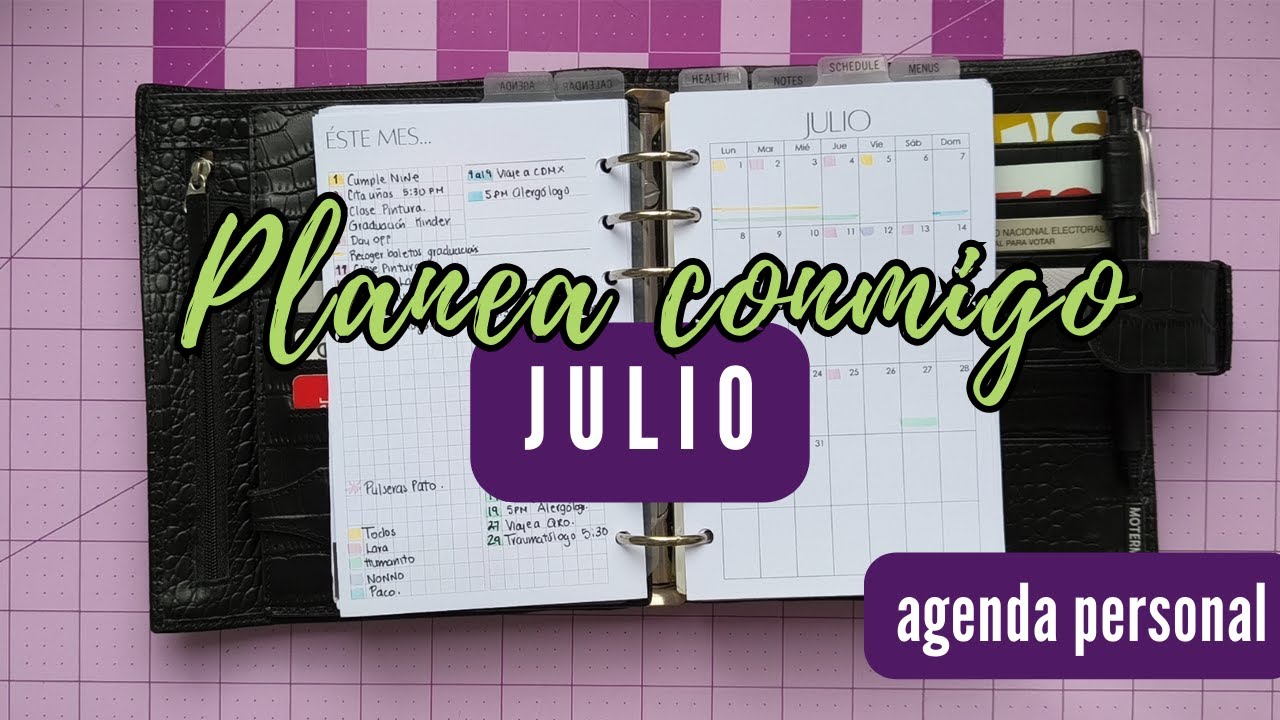 Planea conmigo JULIO en mi AGENDA A6 | Personal | Como planear un mes ...