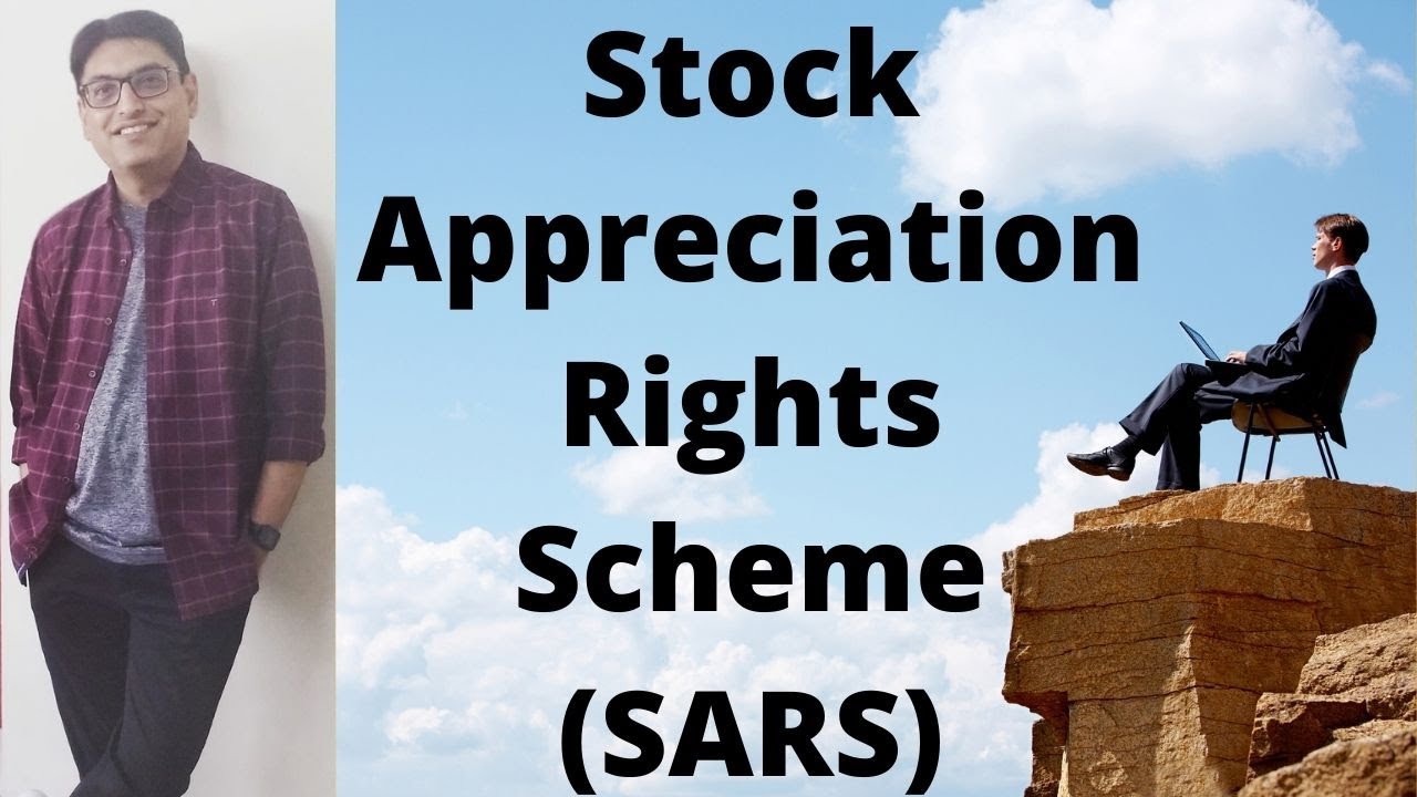 Stock Appreciation Rights Scheme (SARS) - YouTube