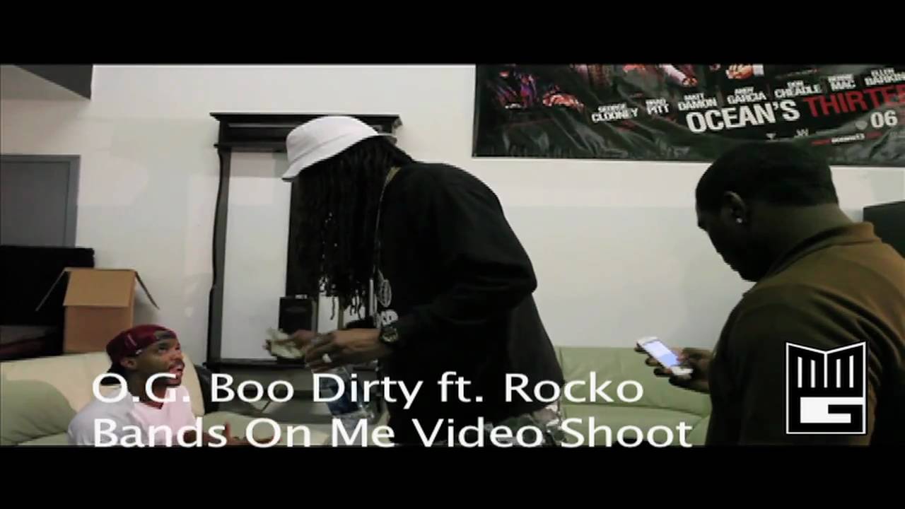 OG Boo Dirty Ft Rocko - Bands On Me - Behind the Scenes - YouTube