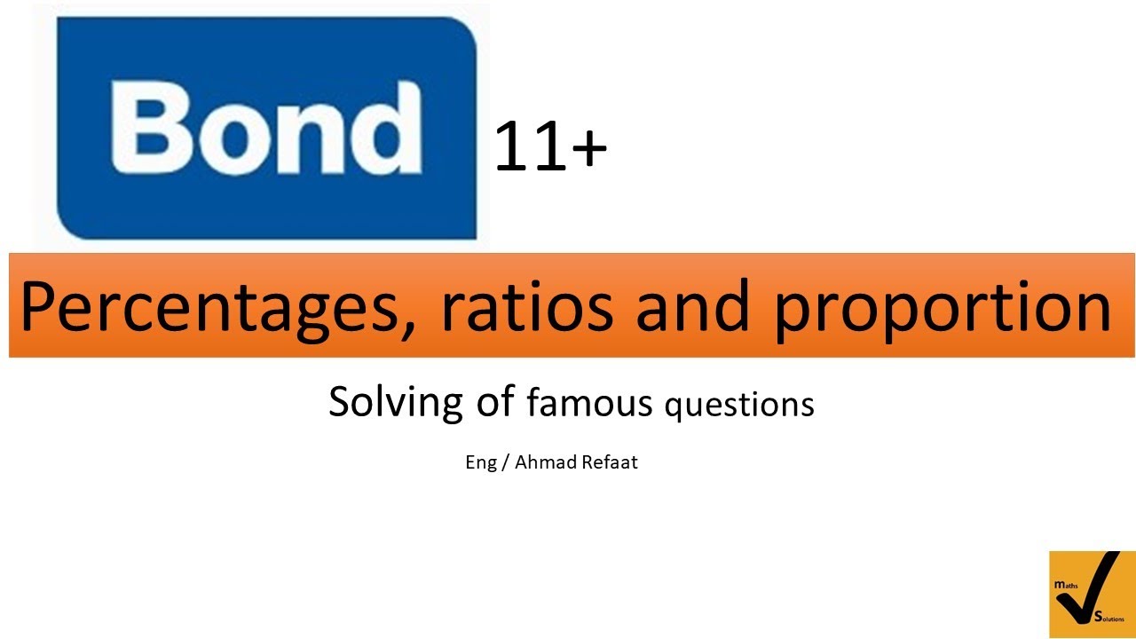 11 plus - Percentages, ratios and proportion famous idea from Bond ...