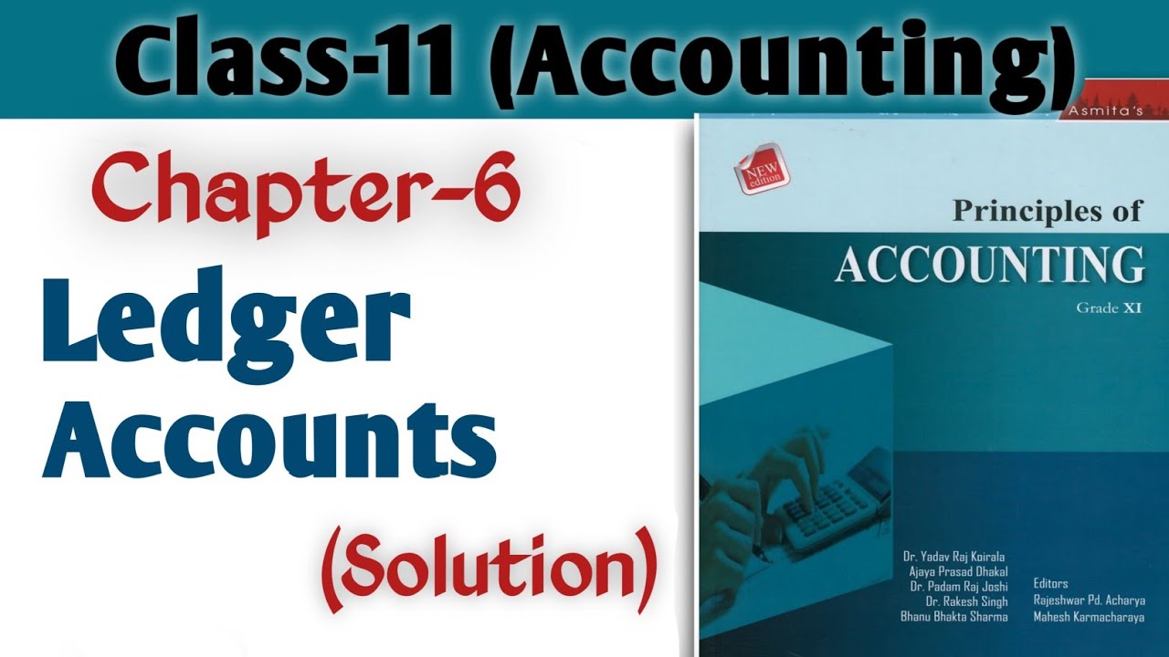 Ledger Accounts Class 11 Full Solution Note Chapter 6 Accountancy ledger-accounts-class-11-full-solution-note-chapter-6-accountancy