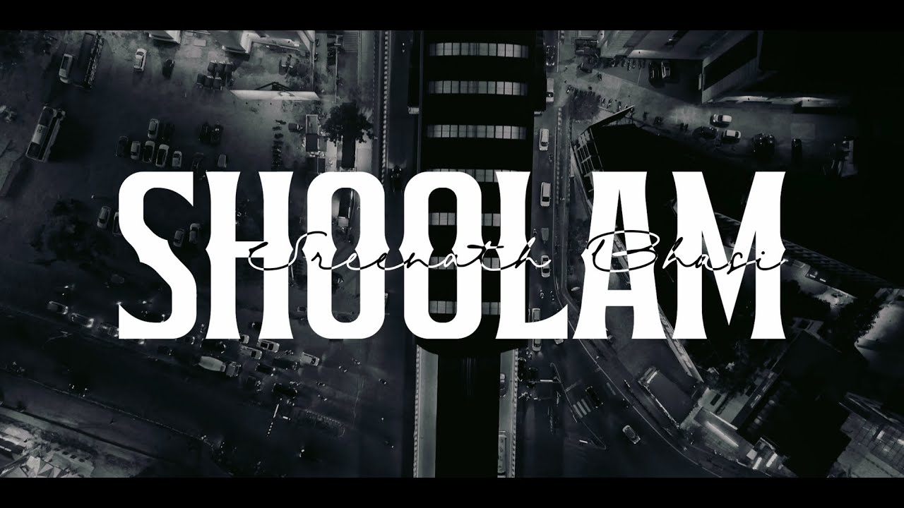 SHOOLAM - SREENATH BHASI - V3K (Official Music Video) - YouTube