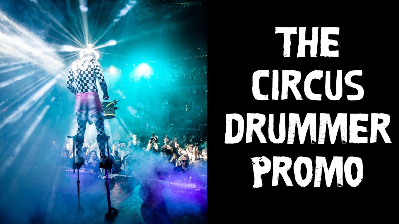 The Circus Drummer Promo 2024 - YouTube