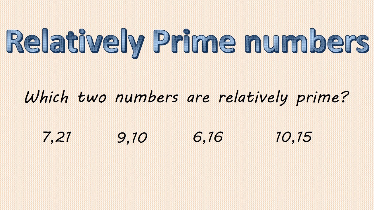 What Are Relatively Prime Numbers 59 YouTube