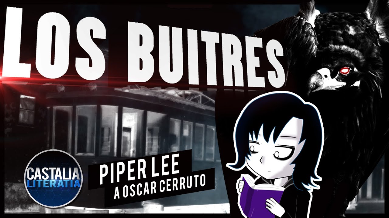 Los BUITRES | Oscar Cerruto | Lectura de CERCO DE PENUMBRAS (Cuento ...
