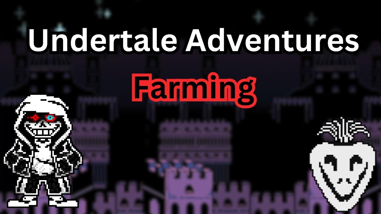 Roblox: Undertale Adventures Farming - YouTube