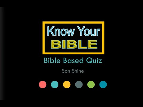 Know Your Bible Week 37 from book of Romans 11-16