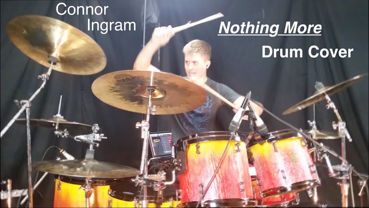 Connor Ingram|Drum Cover|Nothing More Medley - YouTube
