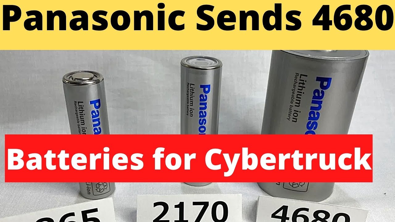 Panasonic Sends Tesla New 4680 Battery Samples for Cybertruck and More ...