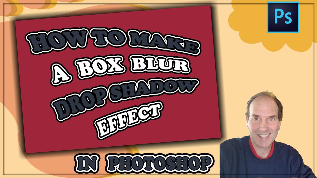 How To Make A Box Blur Drop Shadow Effect In Photoshop | Adobe ...
