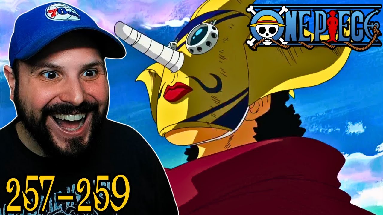 It's Sogeking!!! ONE PIECE Anime Ep 257-259 First Time Reaction - YouTube